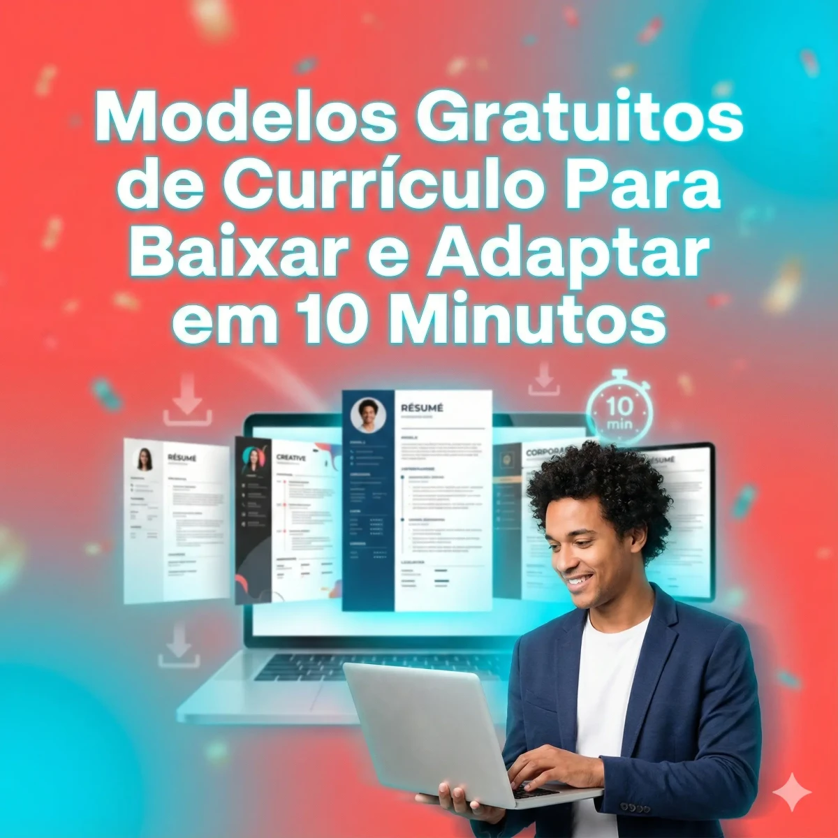 Modelos Gratuitos de Currículo Para Baixar e Adaptar em 10 Minutos ...